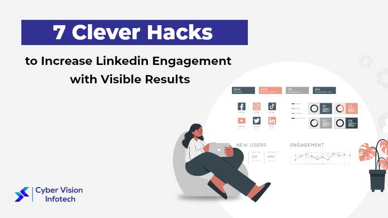 7 Clever Hacks to Increase LinkedIn Engagement With Visible Results ...