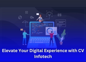 Elevate Your Digital Experience with CV Infotech | CVInfotech